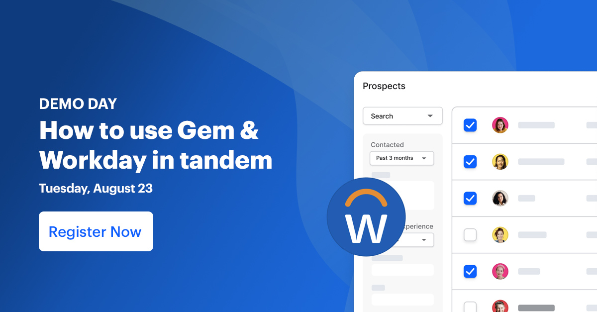 Webinar | Demo Day: How to use Gem & Workday in tandem